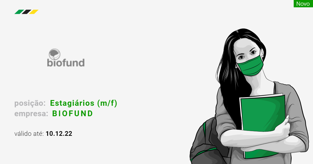 BIOFUND: Estagiários (m/f), Vários Locais - emprego.co.mz