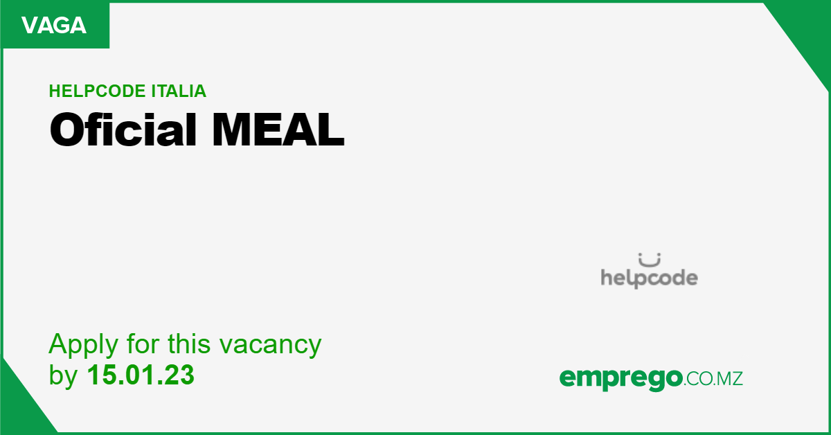 Helpcode Italia: Oficial MEAL, Cabo Delgado - emprego.co.mz