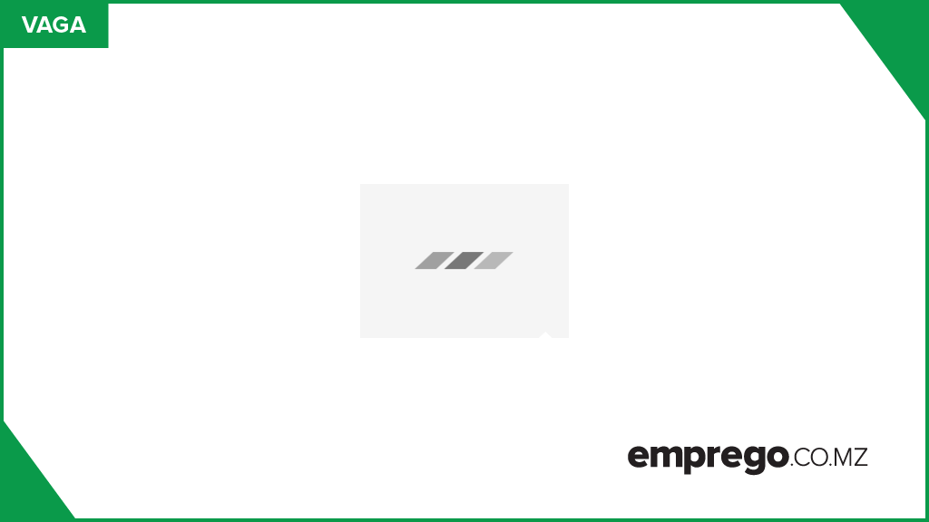 Ever Green: Recursos Humanos, Vários Locais - emprego.co.mz