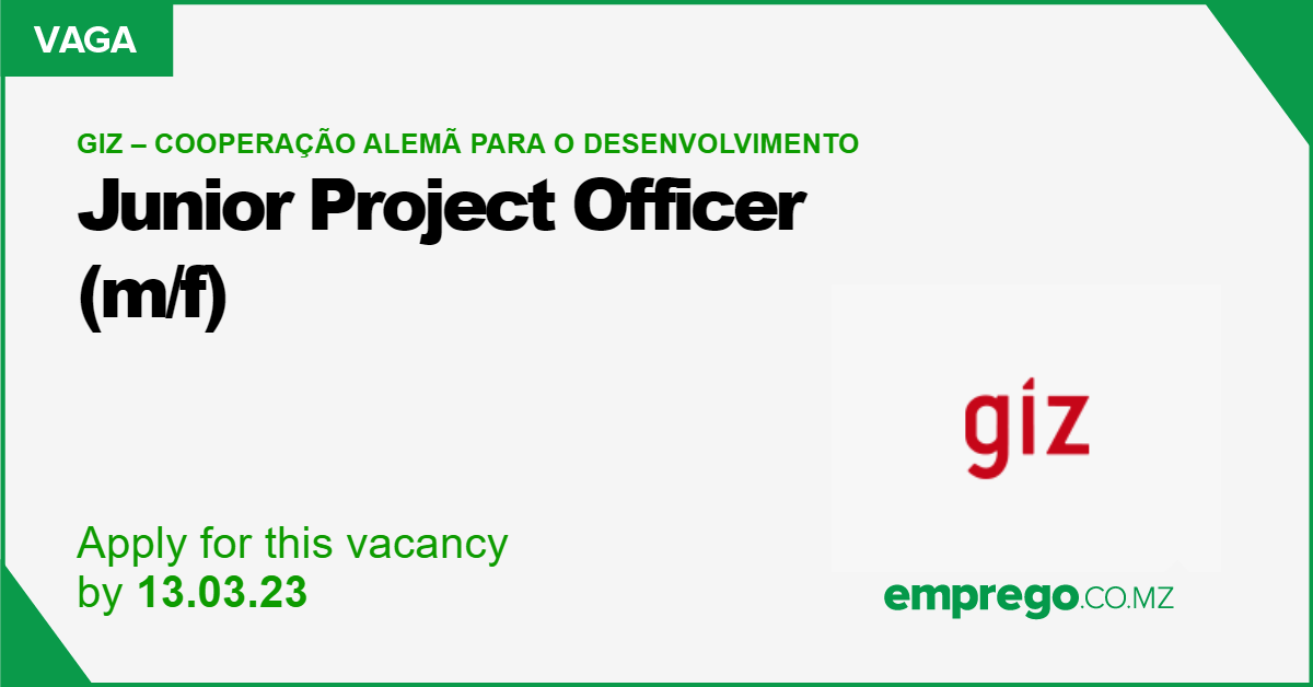 GIZ – Cooperação Alemã para o Desenvolvimento: Junior Project Officer ...