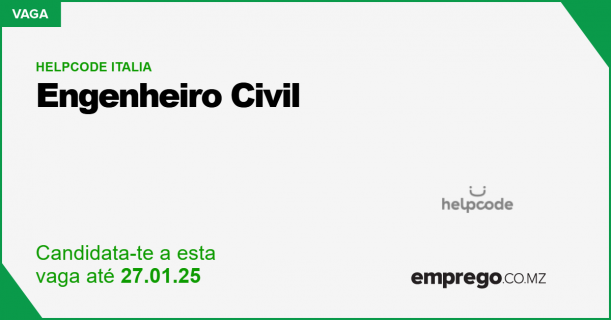 Helpcode Italia: Engenheiro Civil, Marracuene - emprego.co.mz