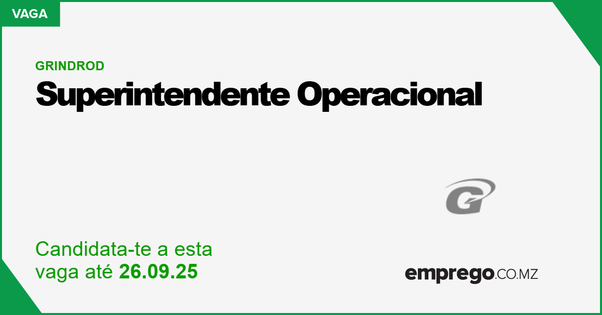 Grindrod: Superintendente Operacional, Maputo - emprego.co.mz